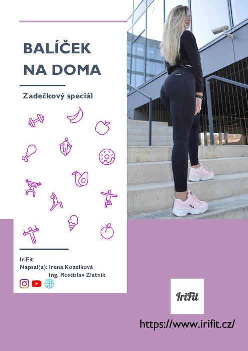 Zadečkový speciál - balíček na doma :: IriFit